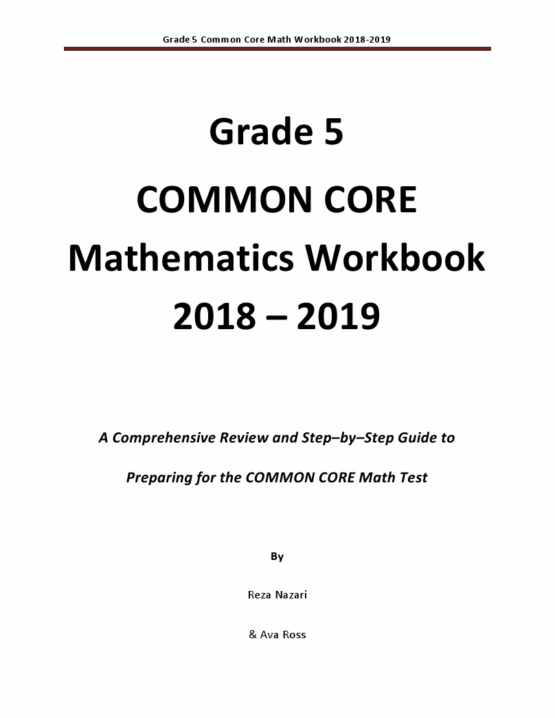 Grade 5 Common Core Mathematics Workbook 2018-2019: A Comprehensive ...