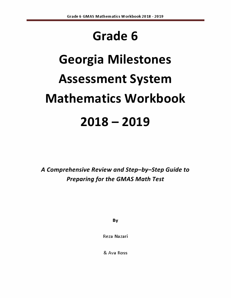 Grade 6 Georgia Milestones Mathematics Workbook 2018-2019: A ...