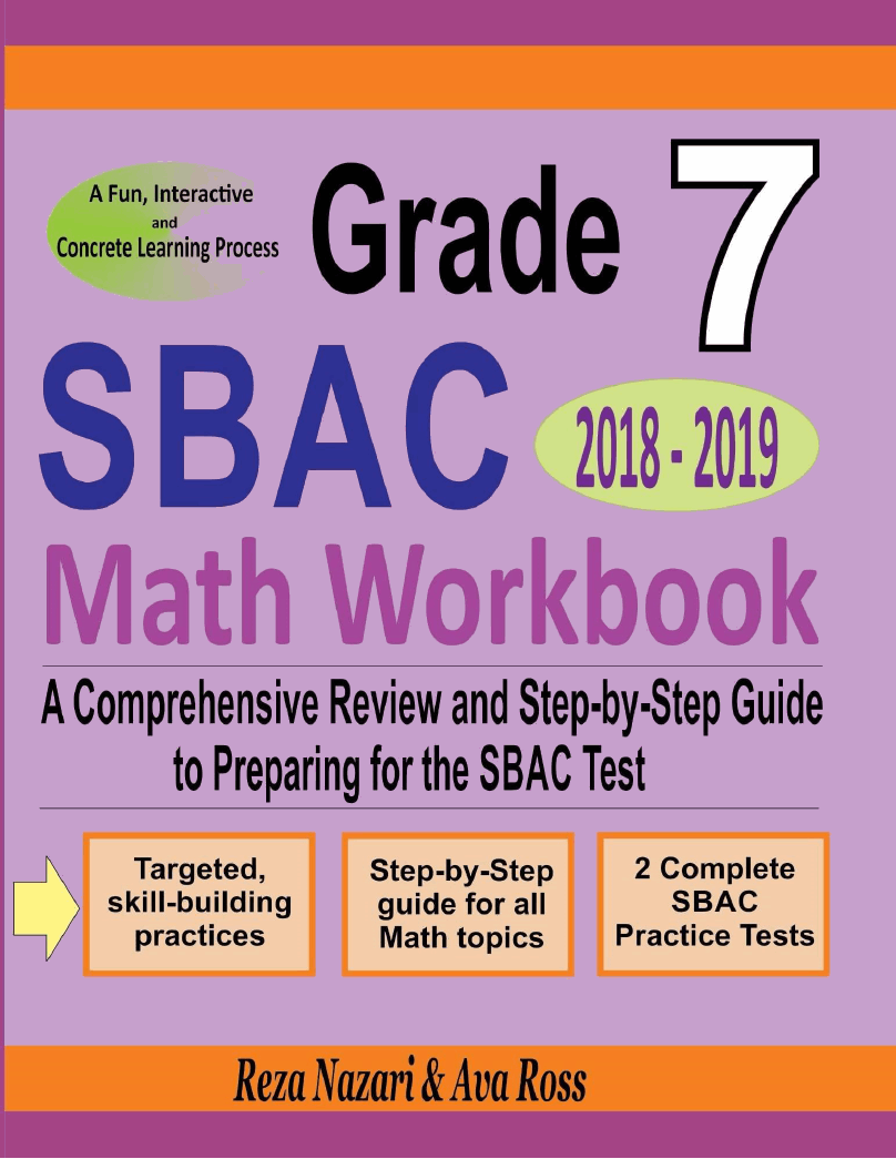Grade 7 SBAC Mathematics Workbook 2018 – 2019: A Comprehensive Review ...