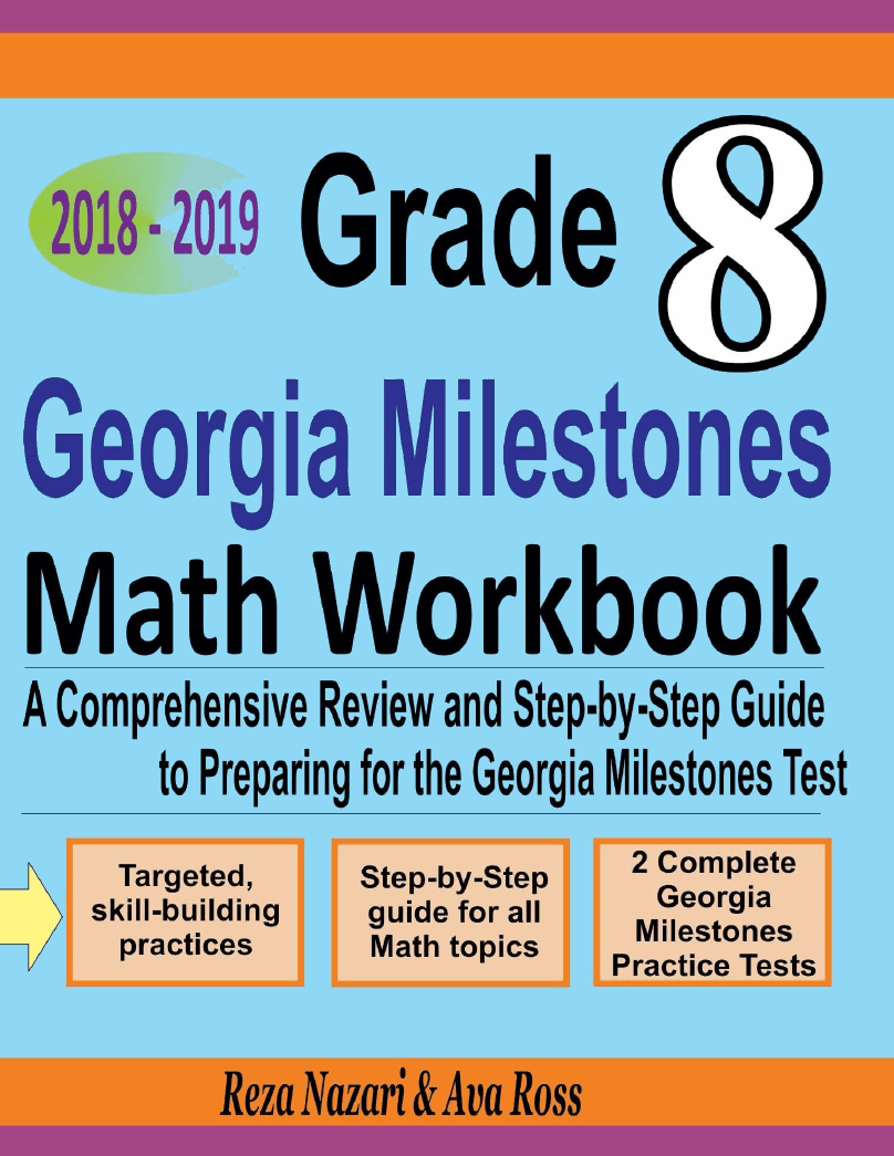 Grade 8 Georgia Milestones Mathematics Workbook 2018-2019: A ...