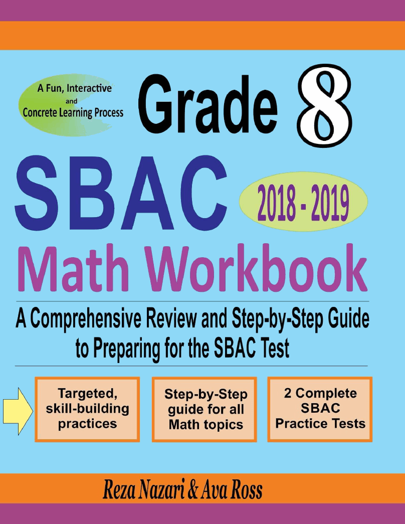 Grade 8 SBAC Mathematics Workbook 2018-2019: A Comprehensive Review and ...