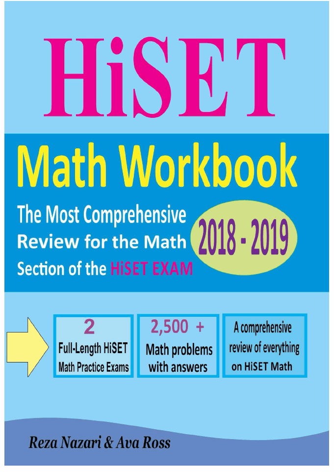HiSET Math Workbook 2018 – 2019: The Most Comprehensive Review for the ...