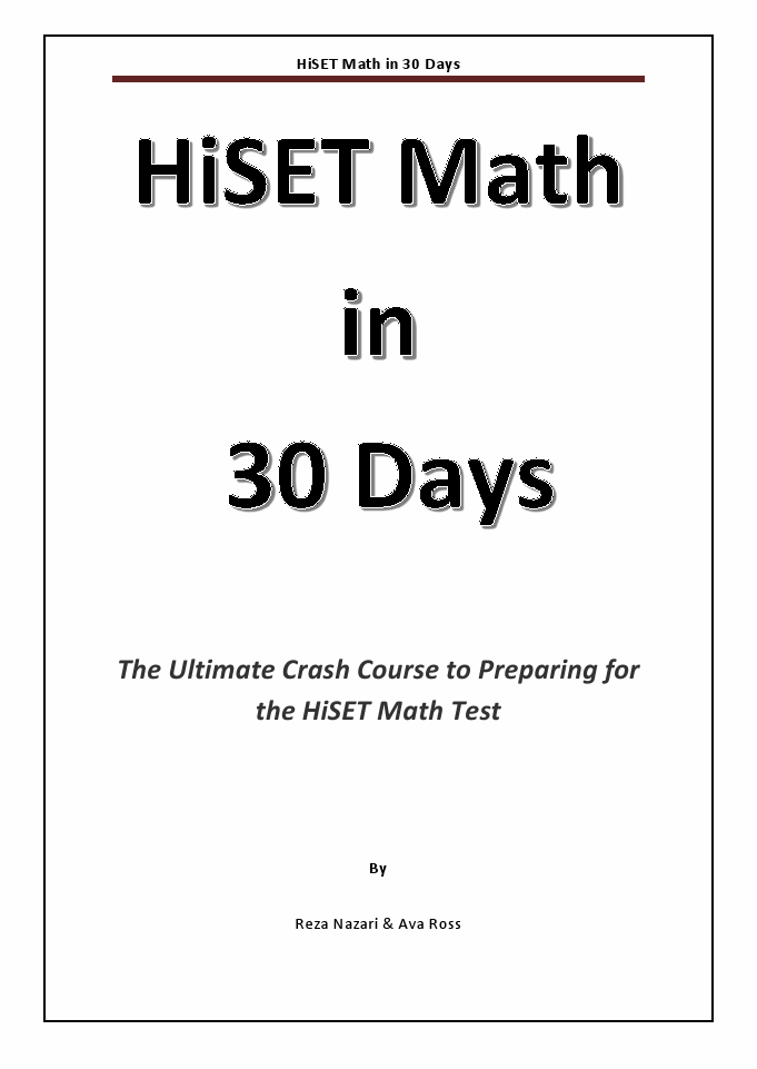 HiSET Math in 30 Days: The Ultimate Crash Course to Preparing for the ...