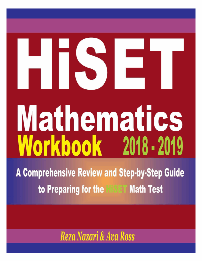HiSET Mathematics Workbook 2018 – 2019: A Comprehensive Review and Step ...