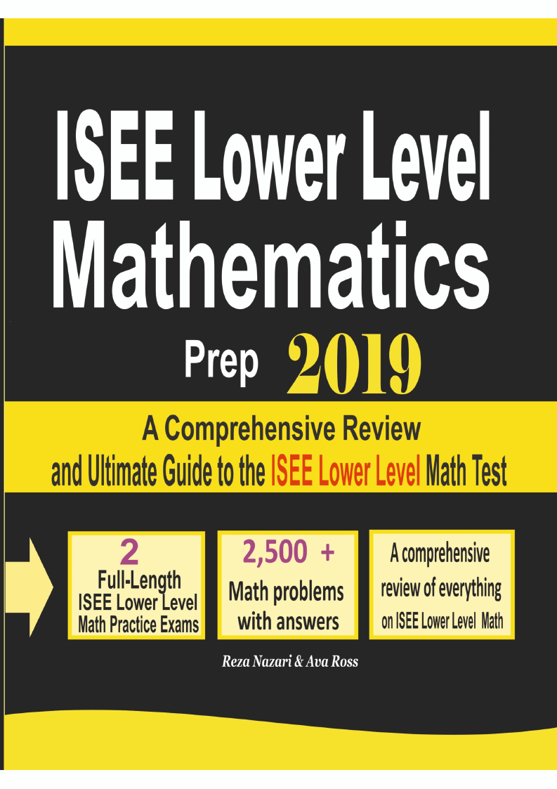 ISEE Lower Level Mathematics Prep 2019: A Comprehensive Review and ...