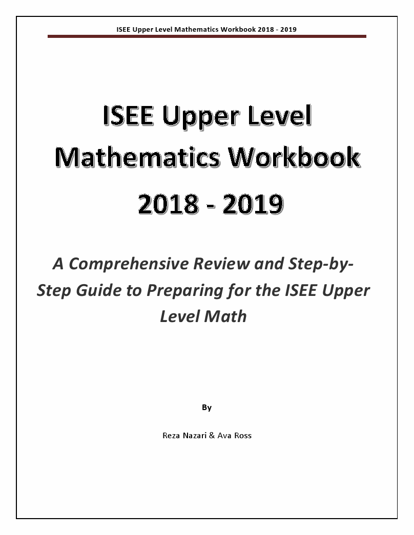ISEE Upper Level Mathematics Workbook 2018-2019: A Comprehensive Review ...