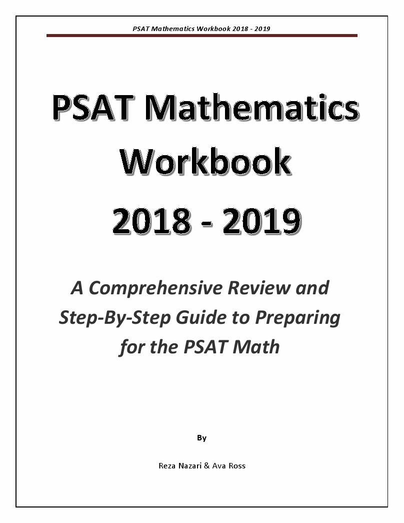 PSAT Mathematics Workbook 2018 – 2019: A Comprehensive Review and Step ...