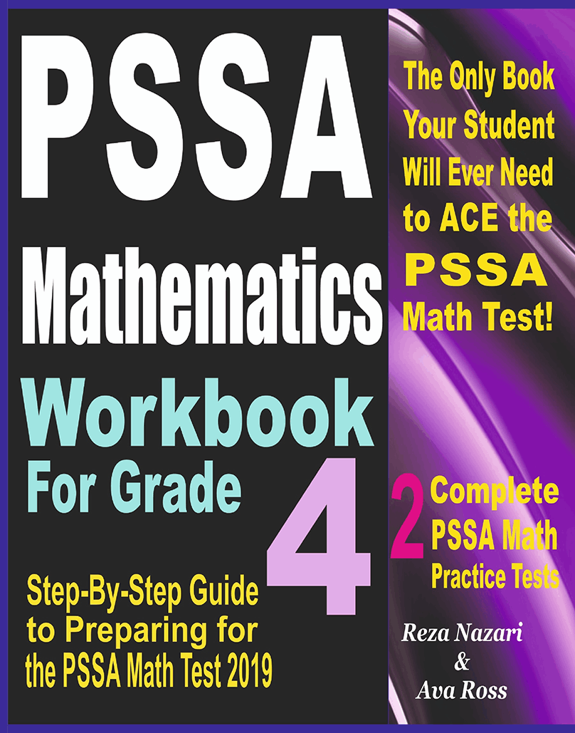 PSSA Mathematics Workbook For Grade 4: Step-By-Step Guide to Preparing ...