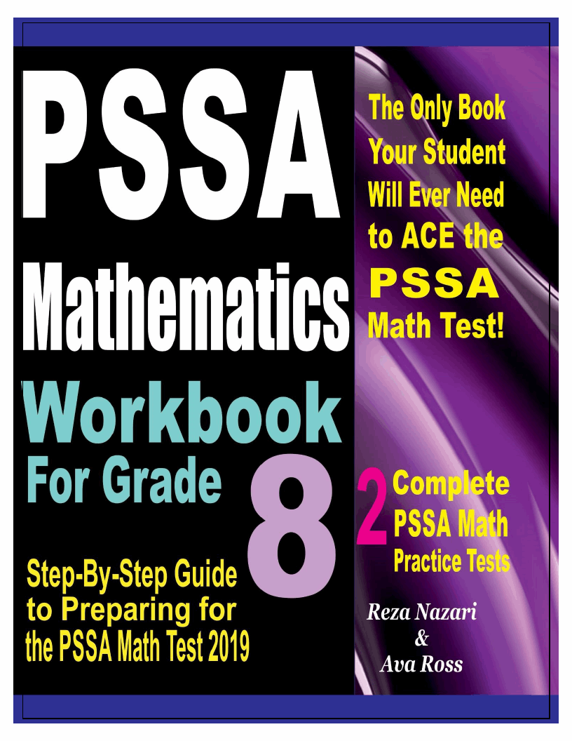 PSSA Mathematics Workbook For Grade 8: Step-By-Step Guide to Preparing ...