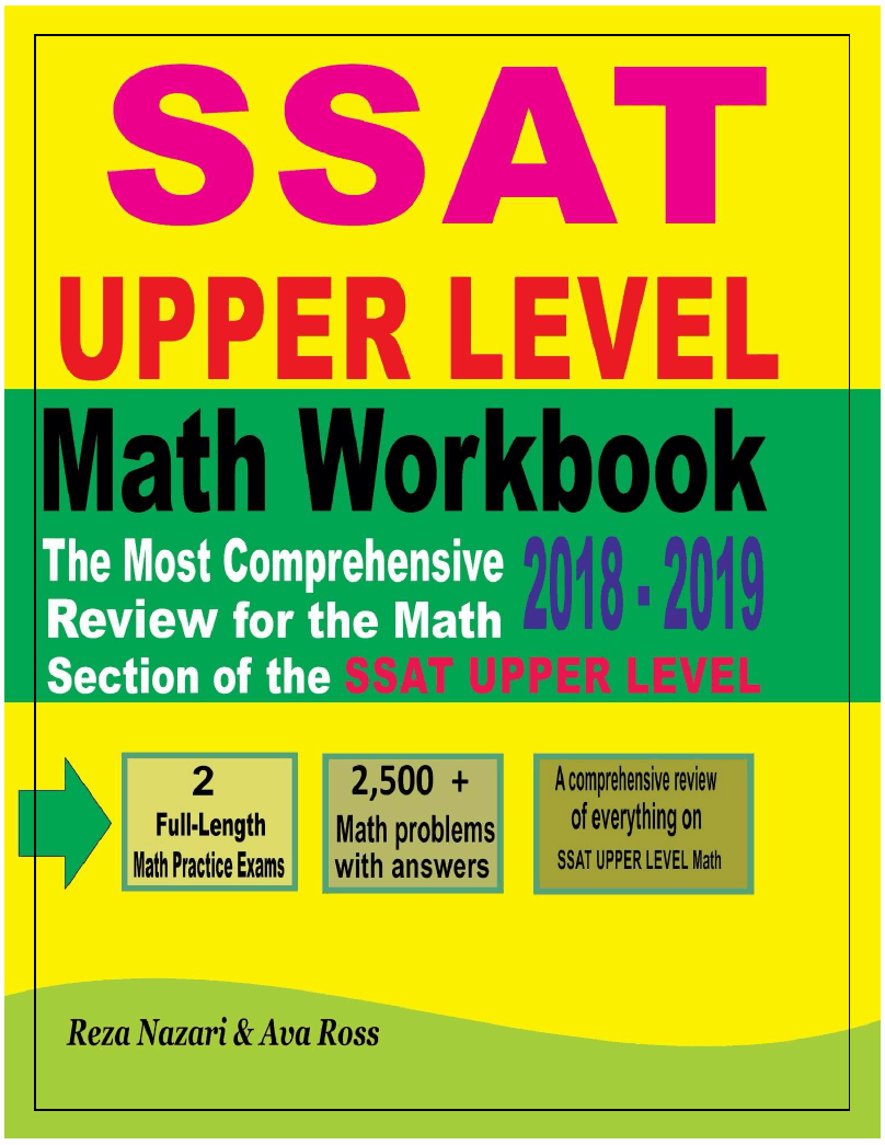 SSAT UPPER LEVEL Math Workbook 2018 – 2019: The Most Comprehensive ...