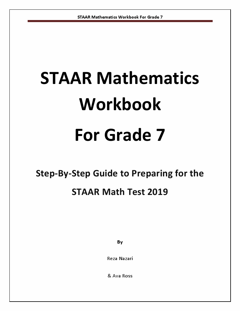STAAR Mathematics Workbook For Grade 7: Step-By-Step Guide to Preparing ...