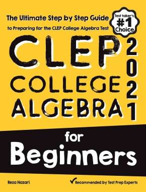The Ultimate CLEP College Algebra Formula Cheat Sheet
