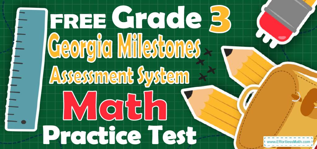 FREE 3rd Grade Georgia Milestones Assessment System Math Practice Test free-3rd-grade-georgia-milestones-assessment-system-math-practice-test