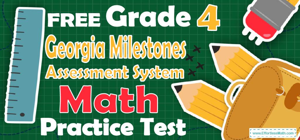 FREE 4th Grade Georgia Milestones Assessment System Math Practice Test ...