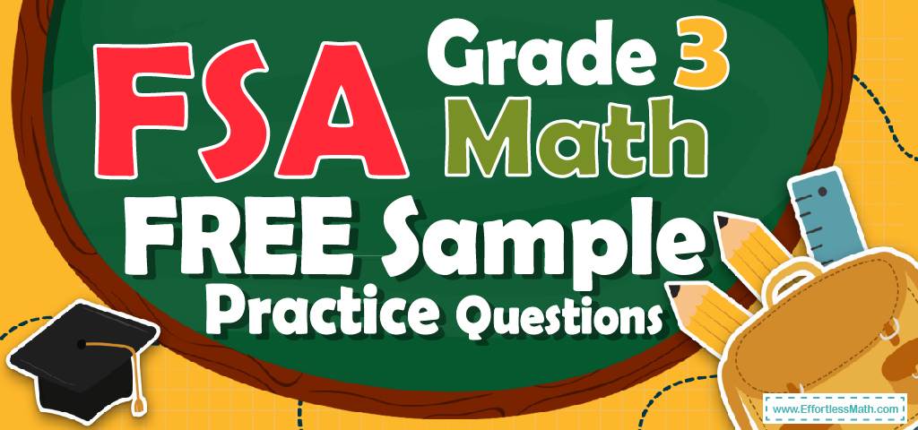 3rd Grade FSA Math FREE Sample Practice Questions - Effortless Math: We ...