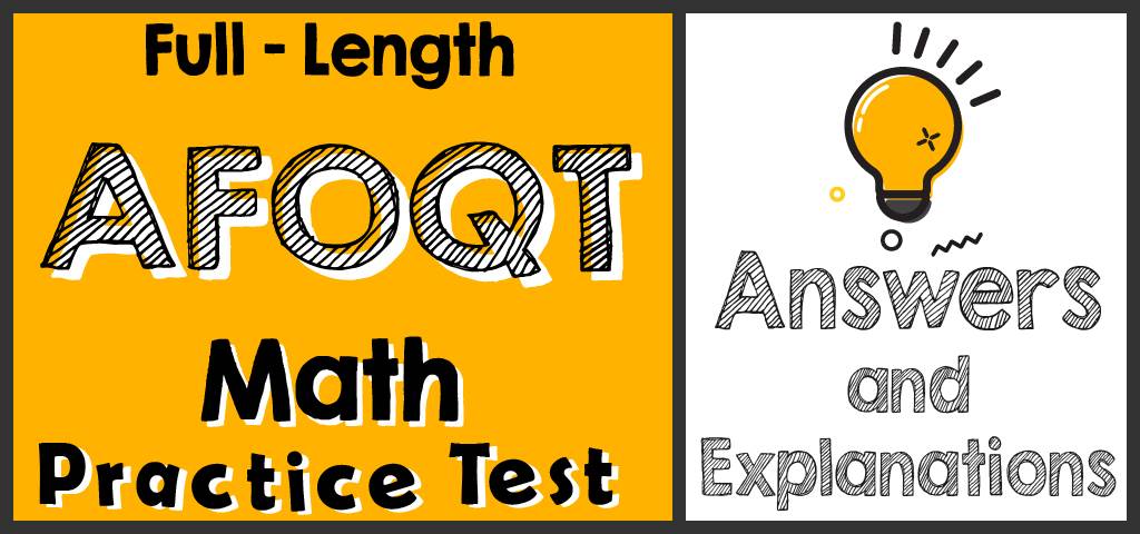Full Length Afoqt Math Practice Test Answers And Explanations Effortless Math We Help