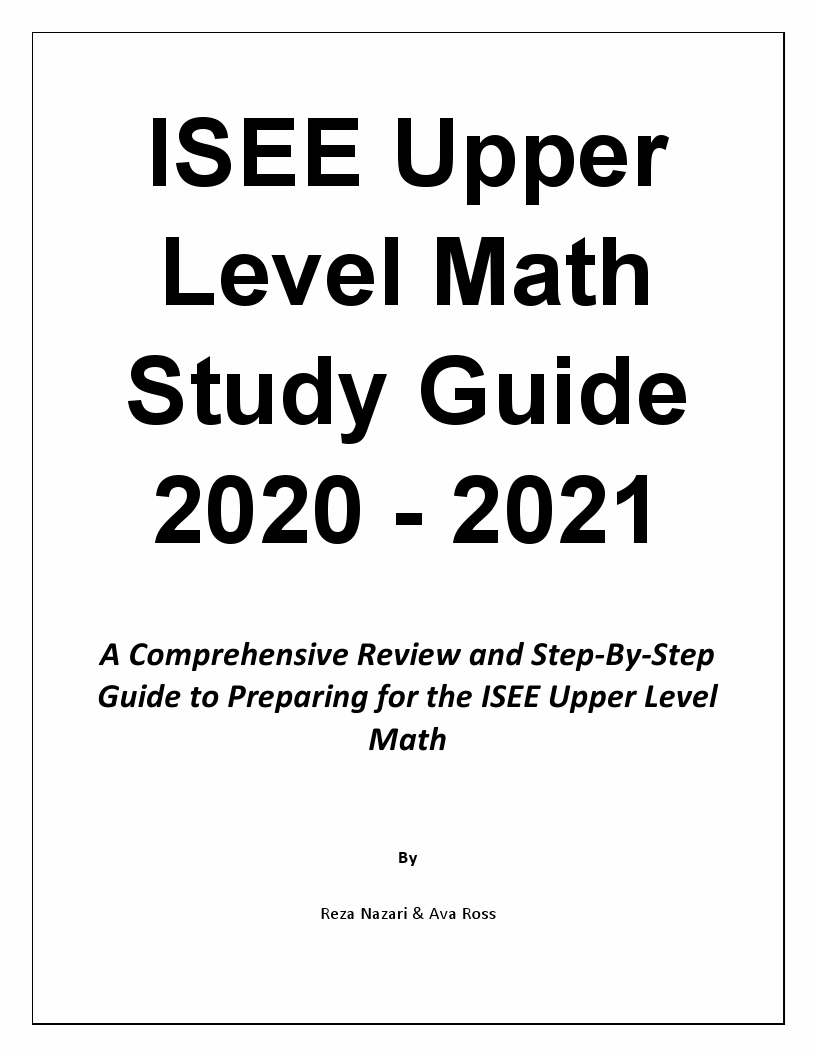 ISEE Upper Level Math Study Guide 2020 – 2021: A Comprehensive Review ...