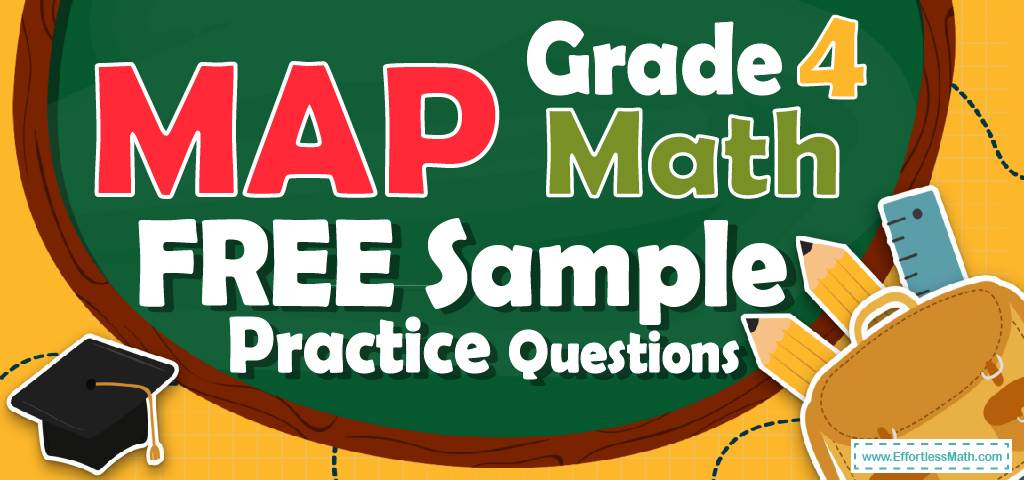 4th Grade MAP Math FREE Sample Practice Questions - Effortless Math: We ...
