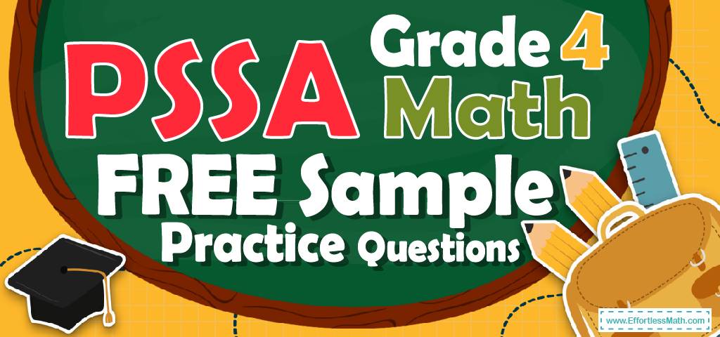 4th Grade PSSA Math FREE Sample Practice Questions Effortless Math 4th-grade-pssa-math-free-sample-practice-questions-effortless-math