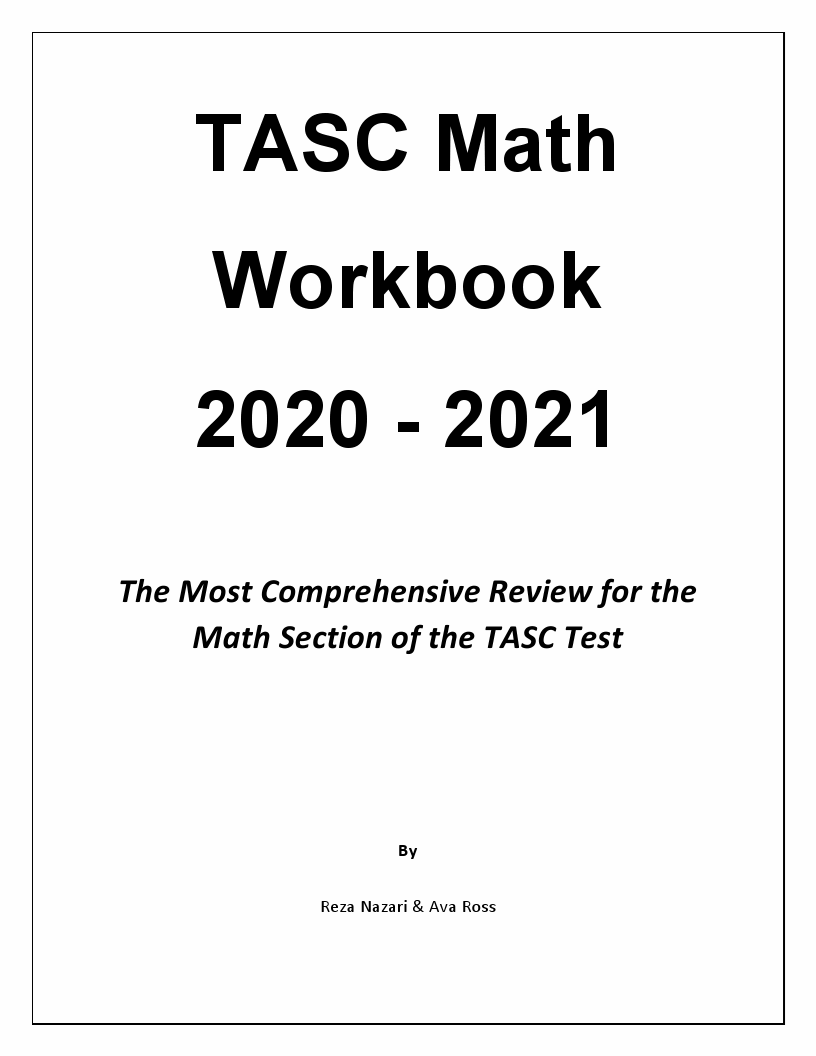 TASC Math Workbook 2020 - 2021: The Most Comprehensive Review for the ...