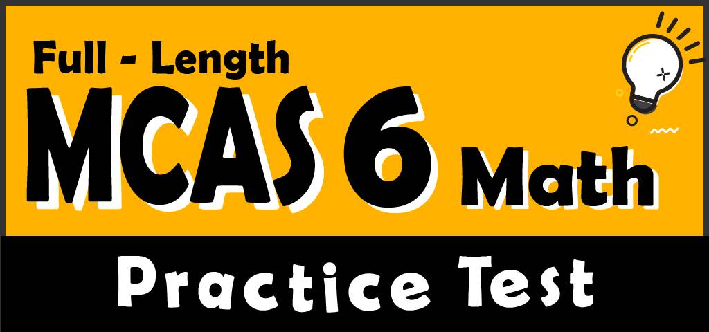 Full Length MCAS 6 Math Practice Test Effortless Math full-length-mcas-6-math-practice-test-effortless-math