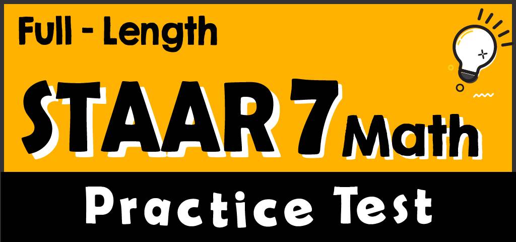 Full-Length 7th Grade STAAR Math Practice Test - Effortless Math: We ...