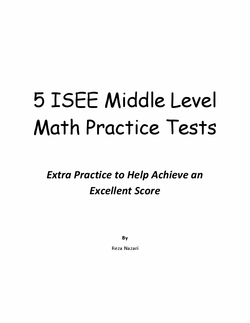 5 ISEE Middle Level Math Practice Tests: Extra Practice to Help Achieve ...