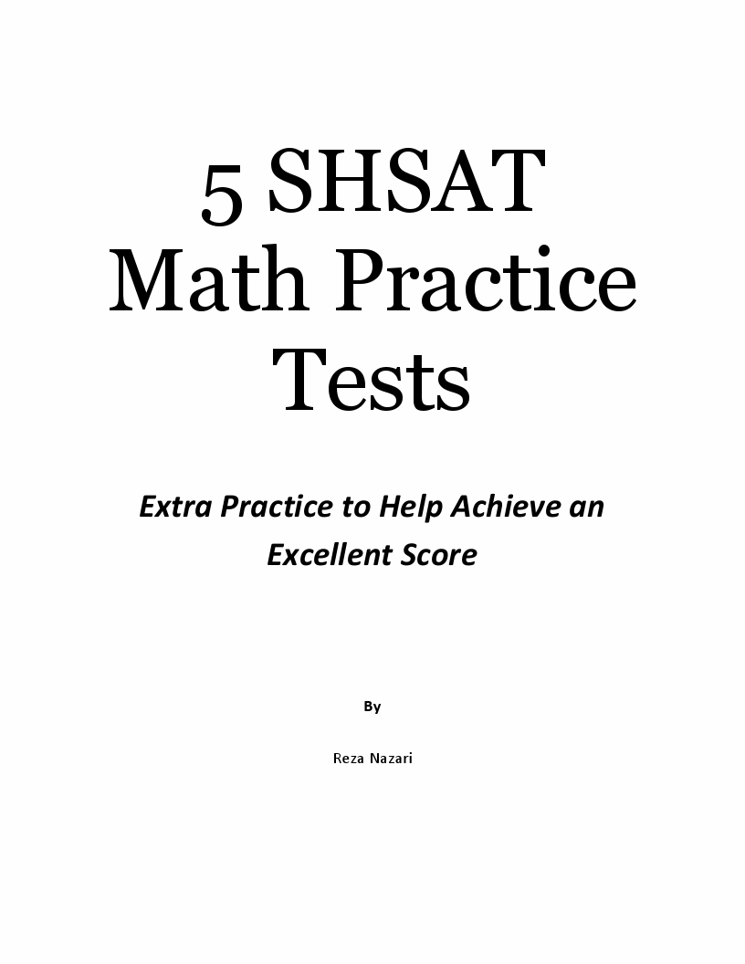5 SHSAT Math Practice Tests: Extra Practice to Help Achieve an ...