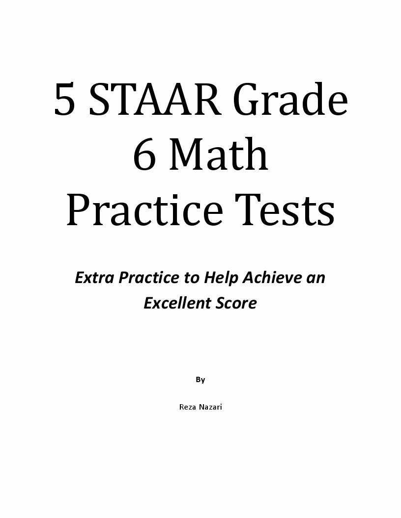 5 Staar Grade 6 Math Practice Tests Extra Practice To Help Achieve An