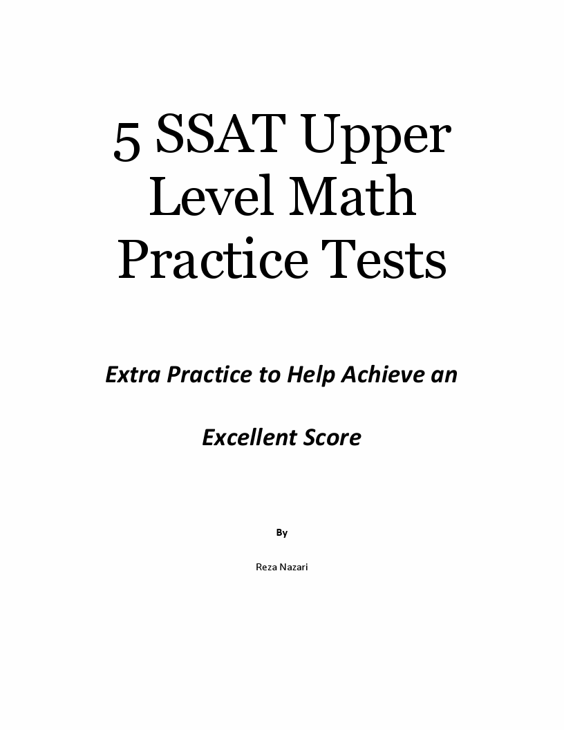 5 SSAT Upper Level Math Practice Tests: Extra Practice to Help Achieve ...