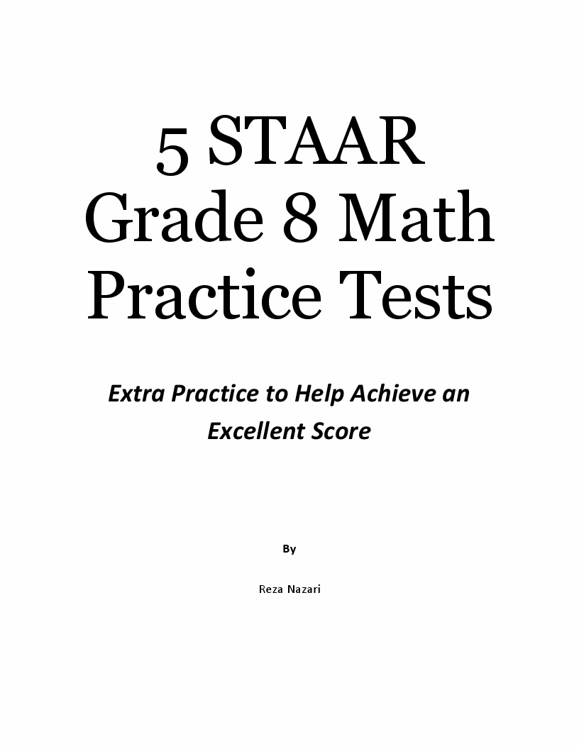 5 STAAR Grade 8 Math Practice Tests: Extra Practice to Help Achieve an ...