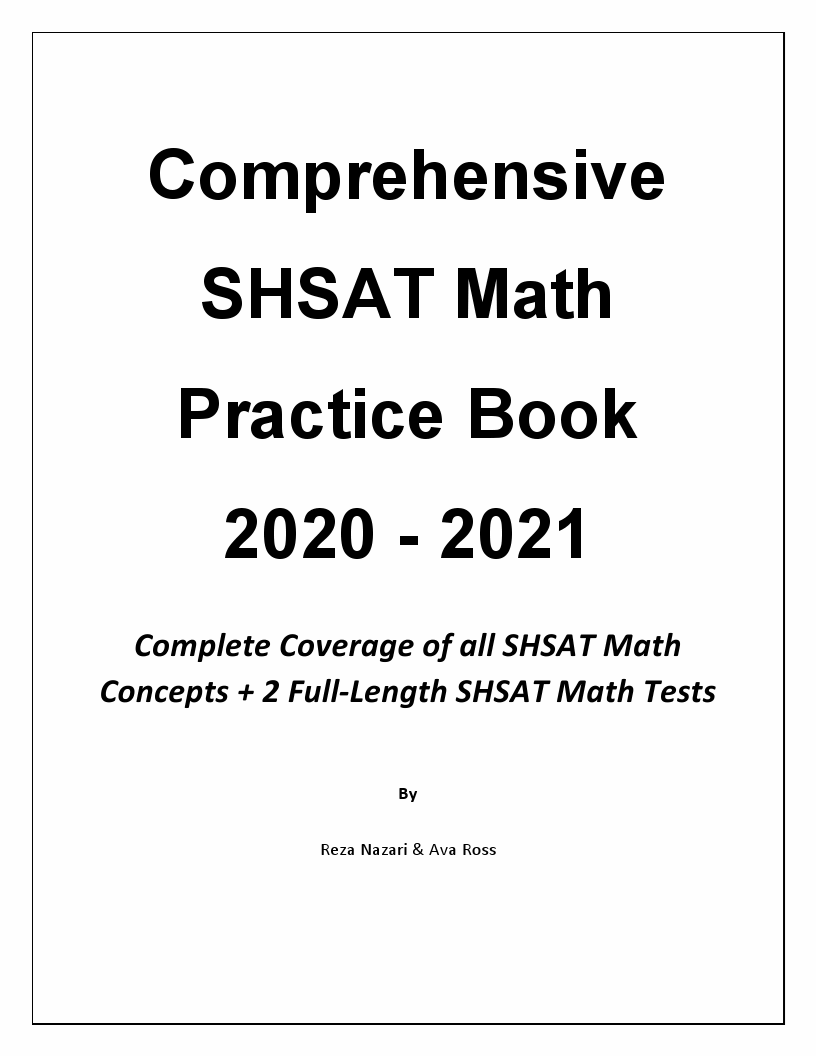 Comprehensive SHSAT Math Practice Book 2020 – 2021: Complete Coverage ...