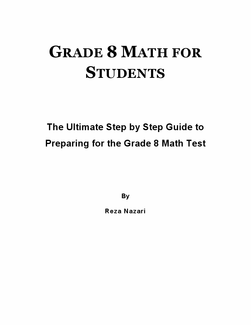Grade 8 Math for Students: The Ultimate Step by Step Guide to Preparing ...