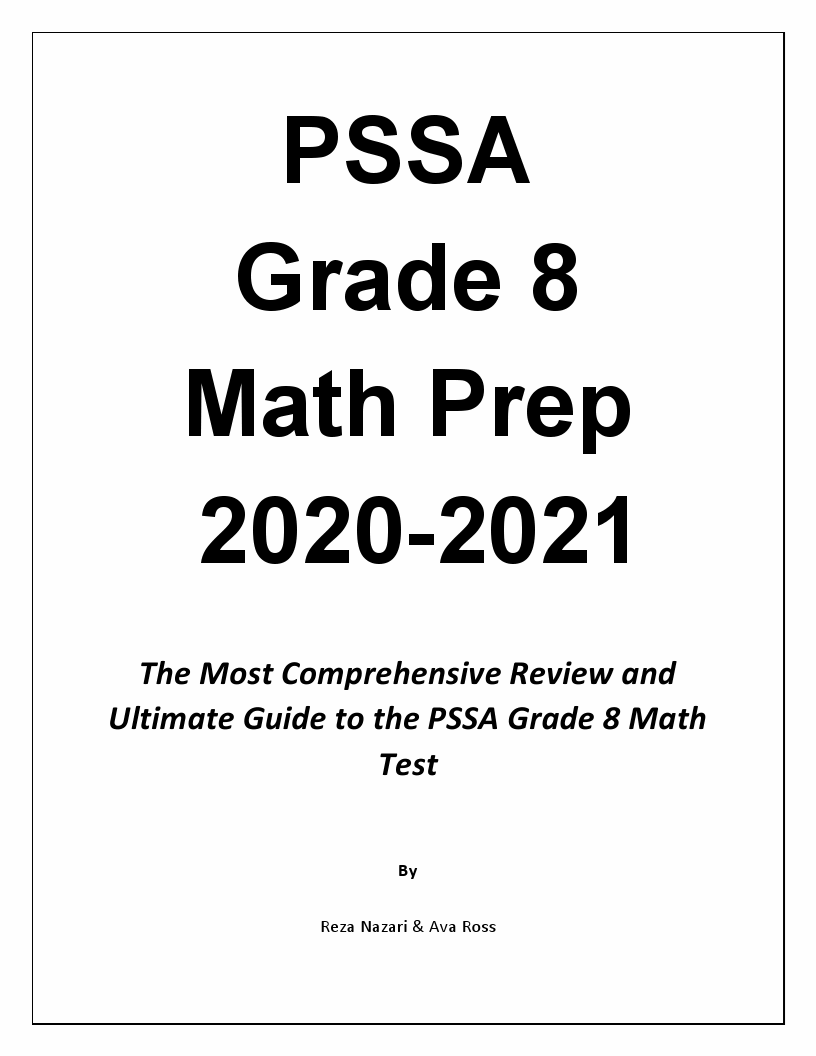 PSSA Grade 8 Math Prep 2020-2021: The Most Comprehensive Review and ...