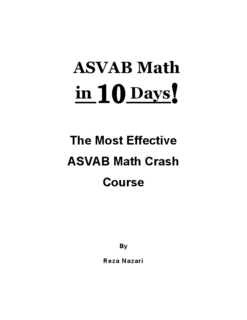 ASVAB Math in 10 Days: The Most Effective ASVAB Math Crash Course ...