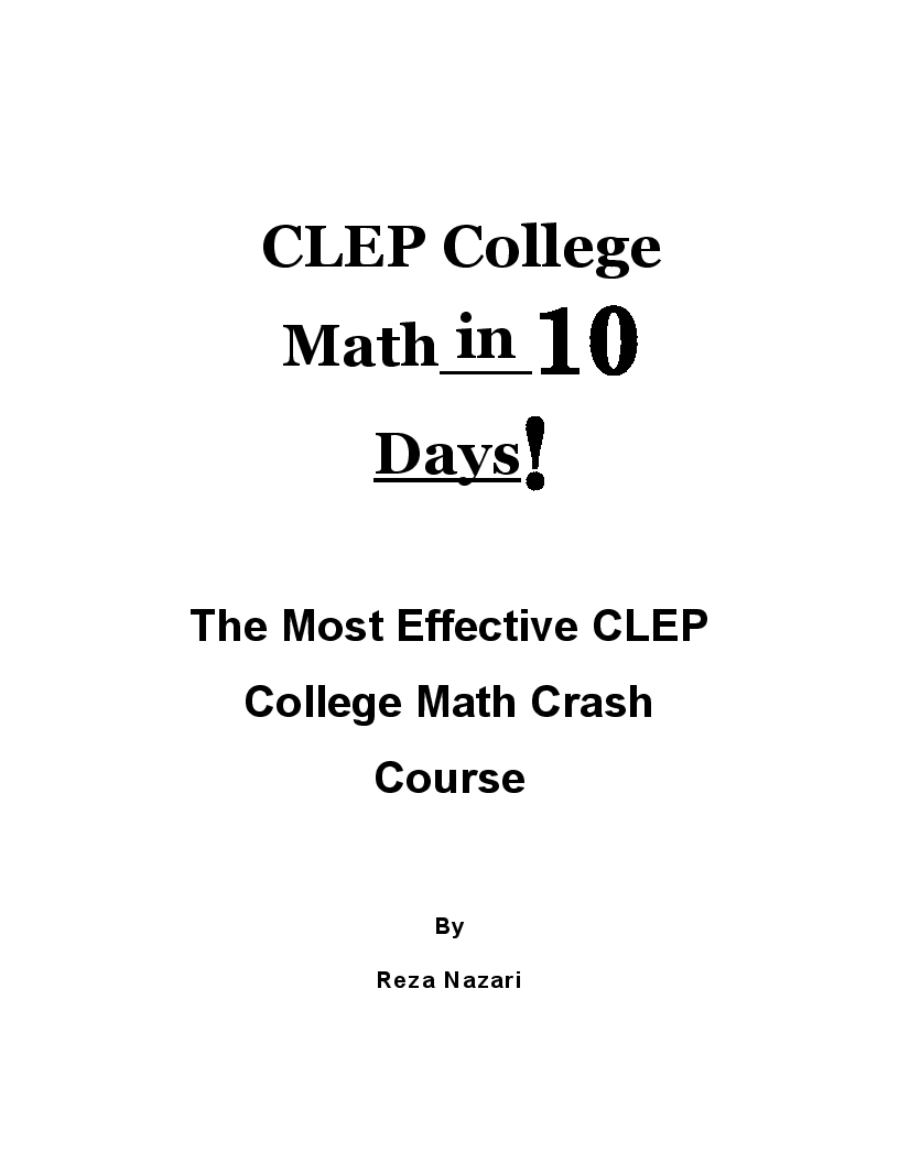 CLEP College Math in 10 Days: The Most Effective CLEP College Math ...
