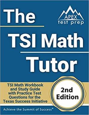 Top 10 TSI Math Prep Books (Our 2023 Favorite Picks) - Effortless Math ...