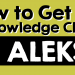 How to Prepare for the ALEKS Math test – Step by Step Guide