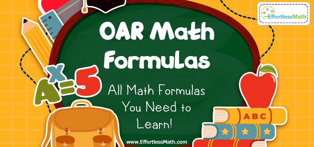 OAR Math Formulas - Effortless Math: We Help Students Learn to LOVE ...