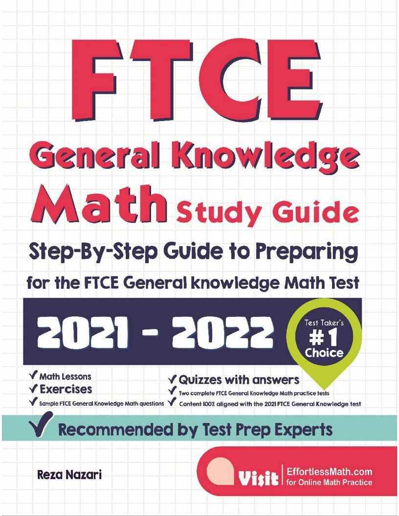 FTCE General Knowledge Math Study Guide: Step-By-Step Guide to ...