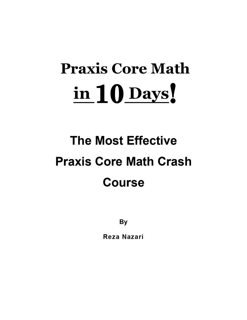 Praxis Core Math in 10 Days: The Most Effective Praxis Core Math Crash ...