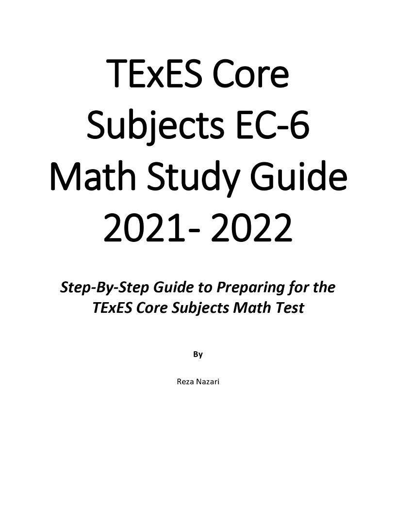 TExES Core Subjects EC-6 Math Study Guide: Step-By-Step Guide to ...