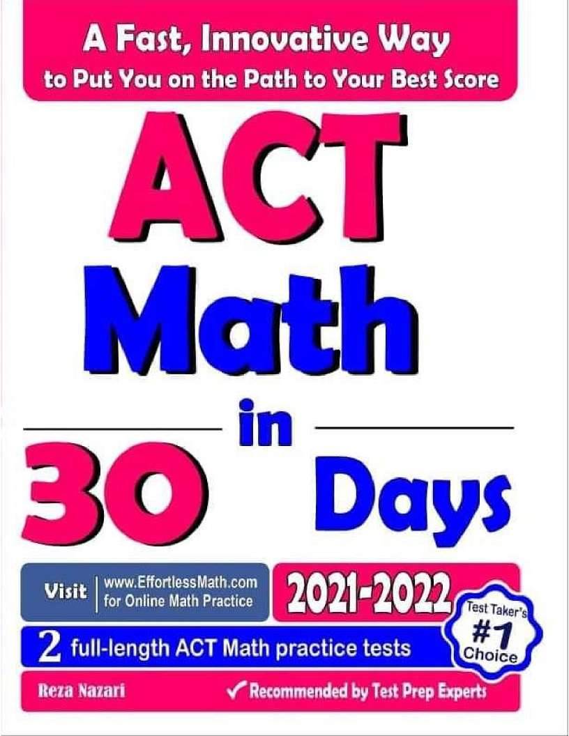 ACT Math in 30 Days: The Most Effective ACT Math Crash Course ...