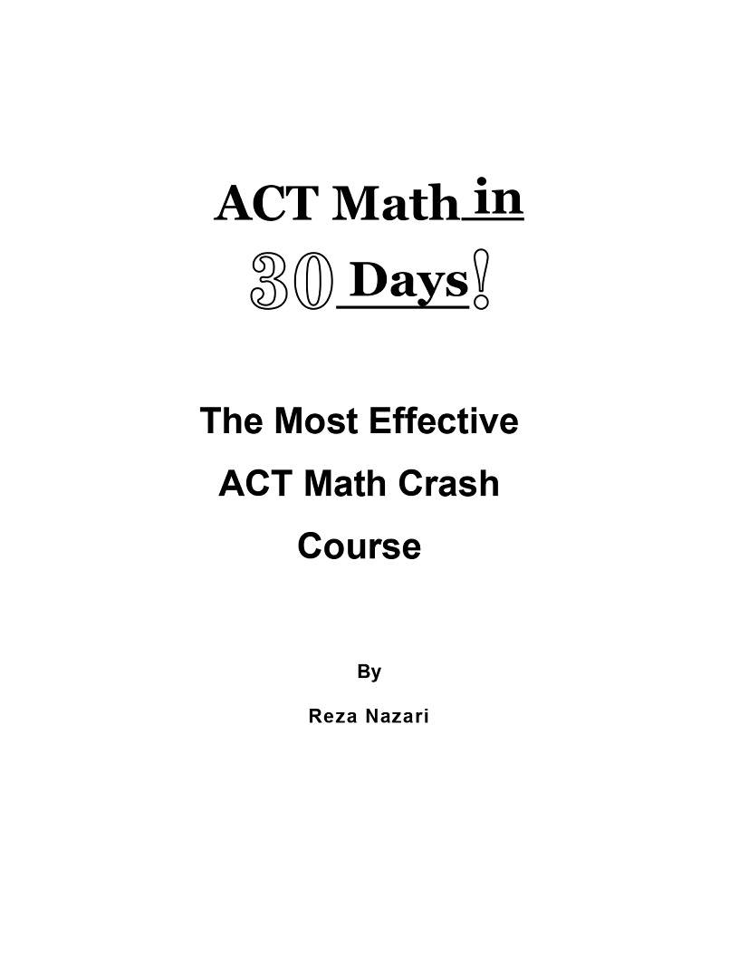 ACT Math in 30 Days: The Most Effective ACT Math Crash Course ...