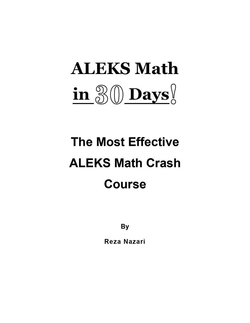ALEKS Math in 30 Days: The Most Effective ALEKS Math Crash Course ...