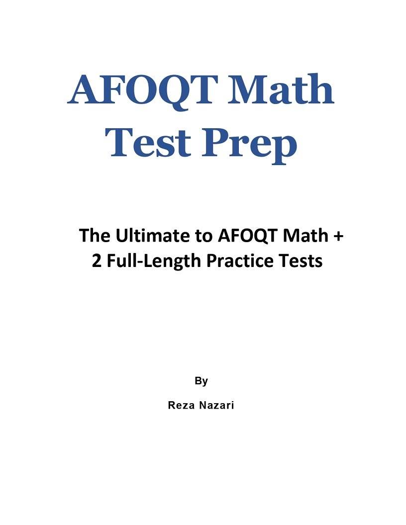 AFOQT Math Test Prep: The Ultimate Guide to AFOQT Math + 2 Full-Length ...