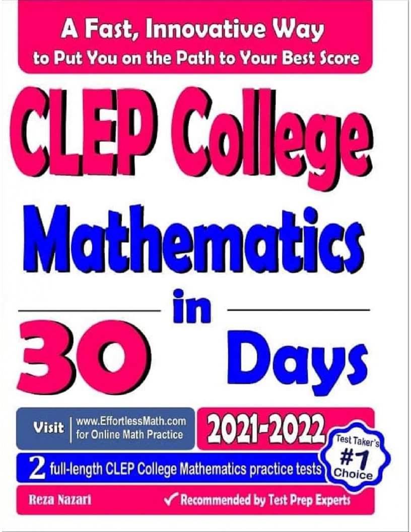 CLEP College Mathematics in 30 Days: The Most Effective CLEP College ...