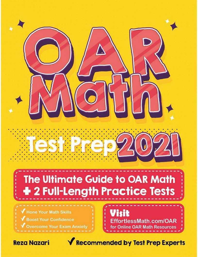 OAR Math Test Prep: The Ultimate Guide to OAR Math + 2 Full-Length ...
