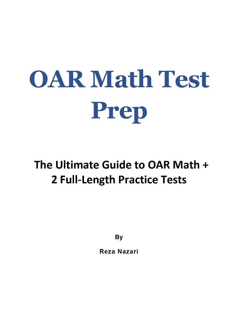 OAR Math Test Prep: The Ultimate Guide to OAR Math + 2 Full-Length ...
