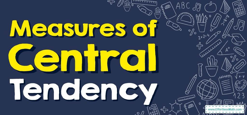 How to Find the Measures of Central Tendency? (+FREE Worksheet ...